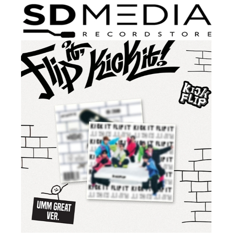 KickFlip (DIGIPACK ver) 1st Mini Album Flip it, Kick it! (Umm Great ver ...