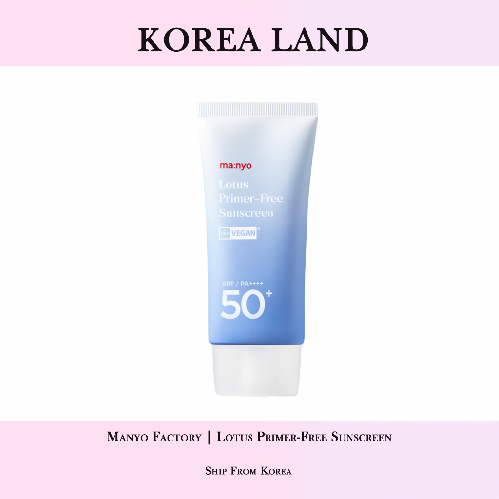 Manyo Factory | Lotus Primer-Free Sunscreen SPF50+ PA++++ (50ml ...