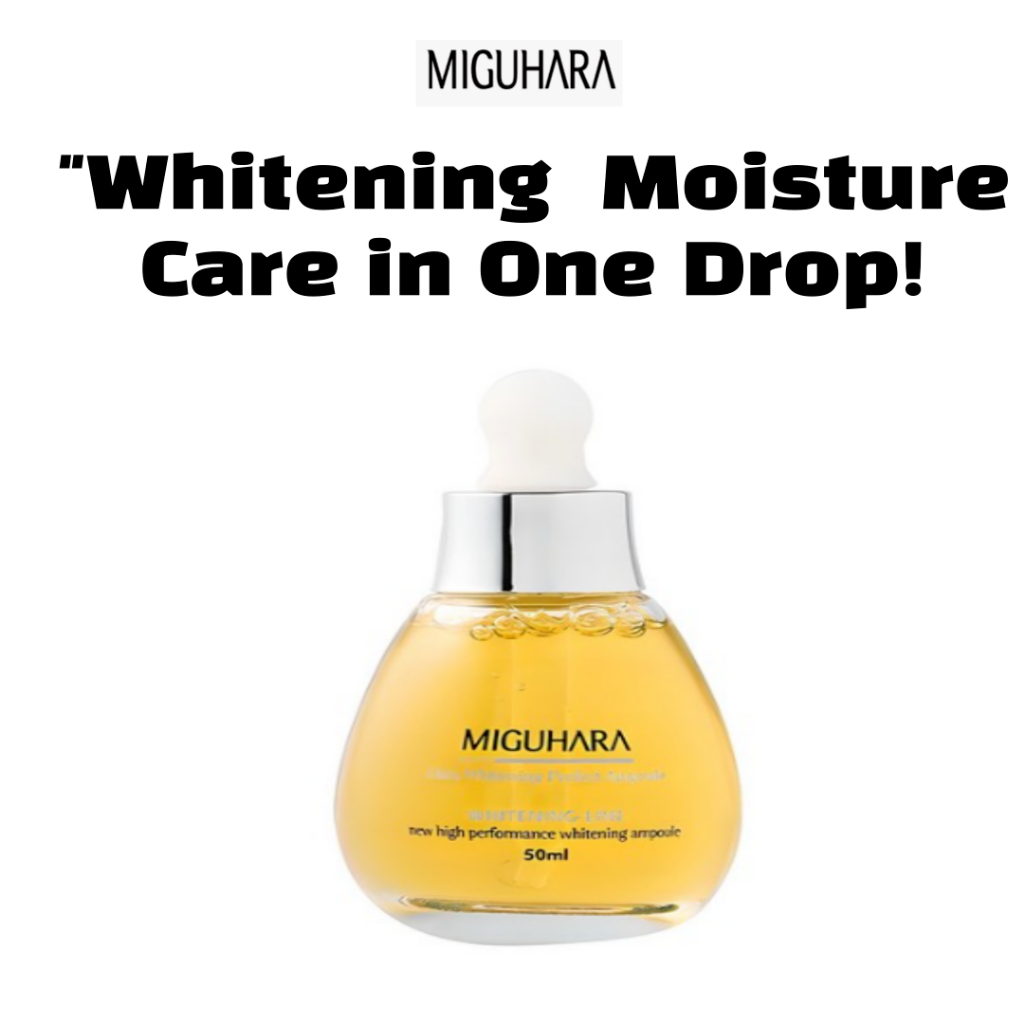 MIGUHARA Ultra Whitening Perfect Ampoule – 50ml | Brightening & Hydration | Korean Skincare ...