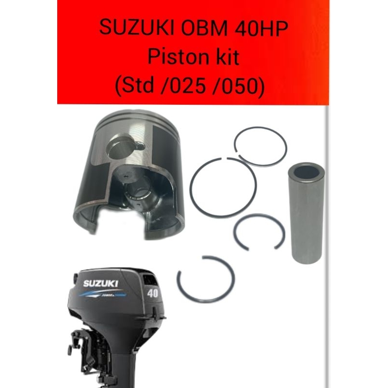 SUZUKI OBM 40HP Piston kit(Std/oversize) 12100-94400-025 # 2 STROKE ...