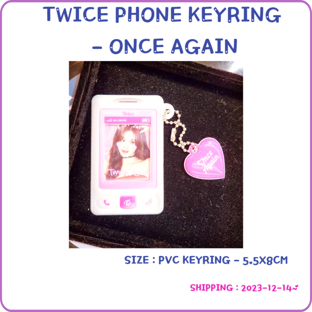 TWICE PHONE KEYRING - ONCE AGAIN (SHIPPING : 2023-12-14~) | Shopee Malaysia