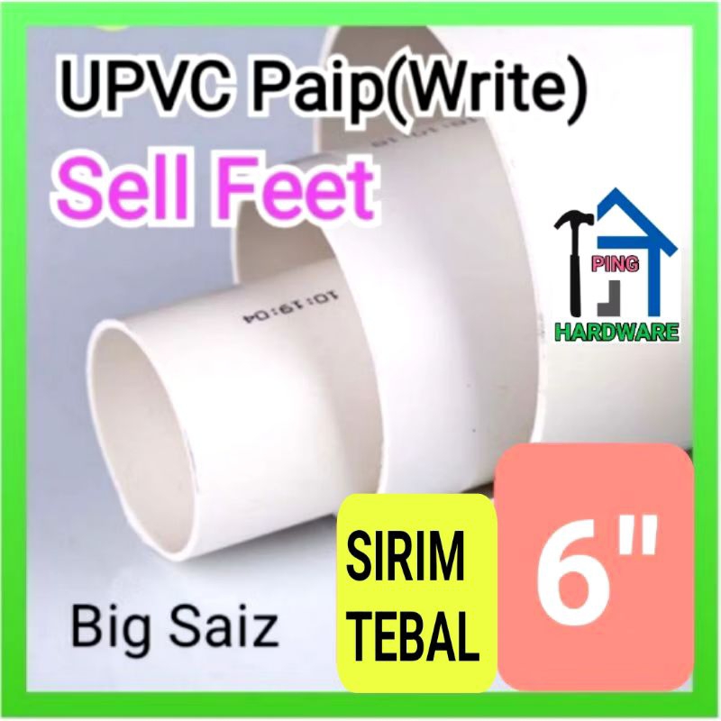 【𝐒𝐄𝐋𝐋 𝐁𝐘 𝐅𝐓】SIRIM (6"inch) UPVC Pipe Air PVC Putih UPVC Water Pipe (1 ...
