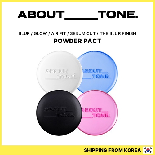 ABOUT TONE Blur / Glow / Air Fit / Sebum Cut / The Blur Finish Finish ...