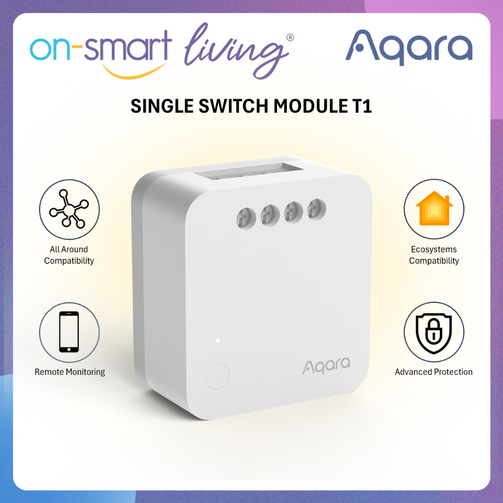 【GLOBAL】AQARA Single Switch Module T1 3.0 With Neutral - 1 Year ...