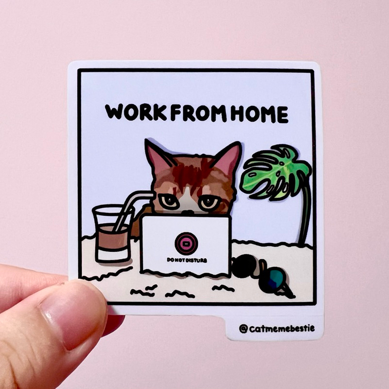(SG) Corporate Humor Cat Meme Sticker "work from home" Waterproof Vinyl ...