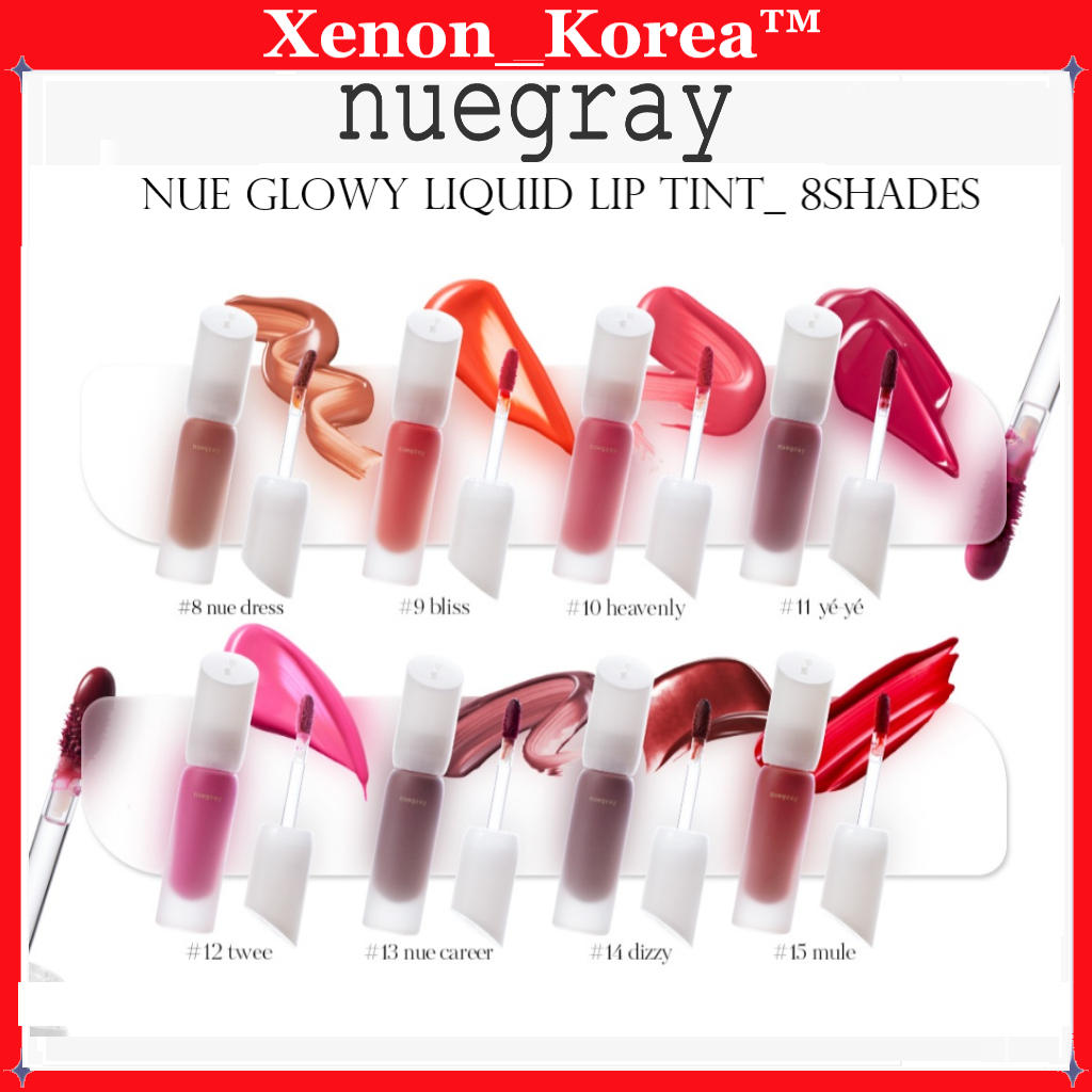 NUEGRAY Nue Glowy Liquid Lip Tint_ 8Shades | Shopee Malaysia