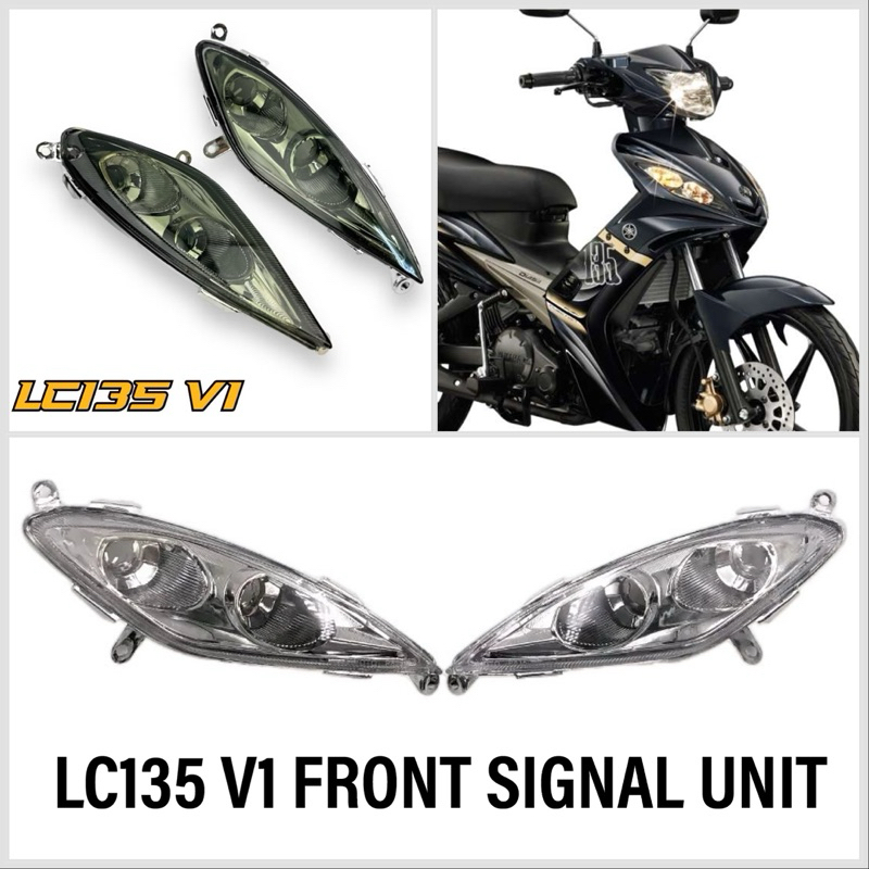 VISS YAMAHA LC135 135LC V1 FIRST MODEL FRONT SIGNAL UNIT SET SIGNAL DEPAN DADA STANDARD CLEAR ...