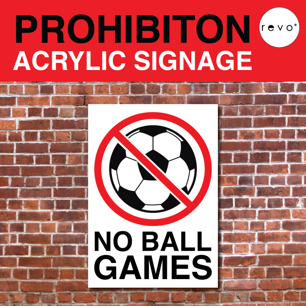 NO BALL GAMES SIGN/SIGNAGE | SAFETY SIGN, NOTICE SIGN, WARNING SIGN ...