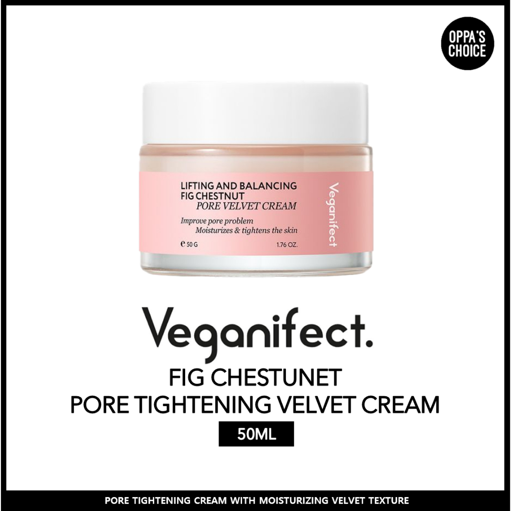 [VEGANIFECT] Pore Tightening Velvet Cream 50g / Lifting and Balancing Fig Chestnut Pore Velvet ...