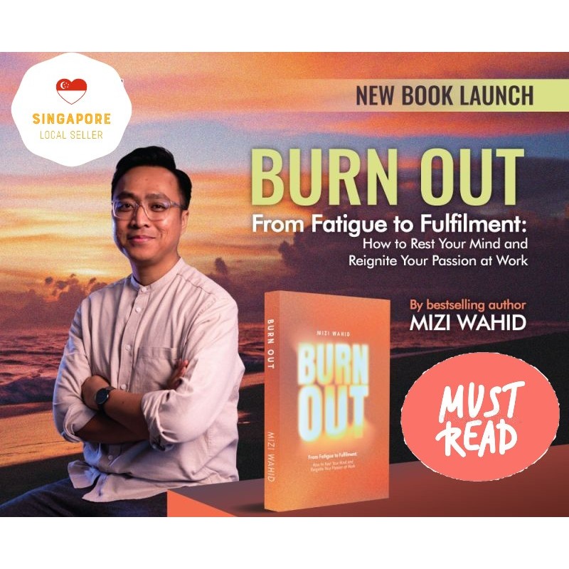 Burn Out: From Fatigue to Fulfilment (ISLAMIC MOTIVATIONAL BOOK ...