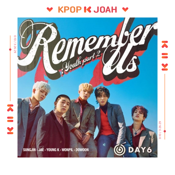 DAY6 [Remember Us : Youth Part 2] 4th Mini Album (2018) | Shopee Malaysia