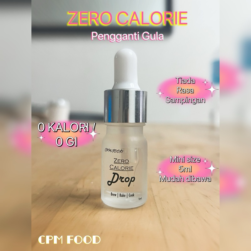 Zero Calorie Drop - CPM FOOD Zero Kalori Pemanis Sugar Replacement ...