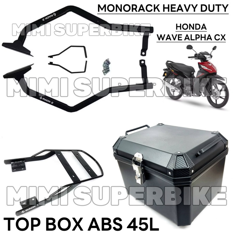 HONDA WAVE ALPHA CX FI MONORACK HEAVY DUTY & TOP BOX ABS 45L 45 L WAVE110 ALPHA110 W110 RACK TOP ...