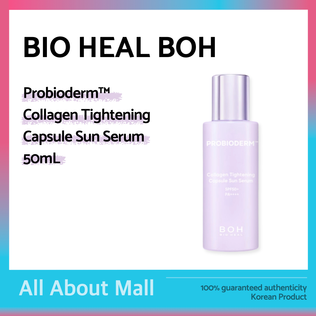 [BIO HEAL BOH] PROBIODERM™ Collagen Tightening Capsule Sun Serum 50mL ...