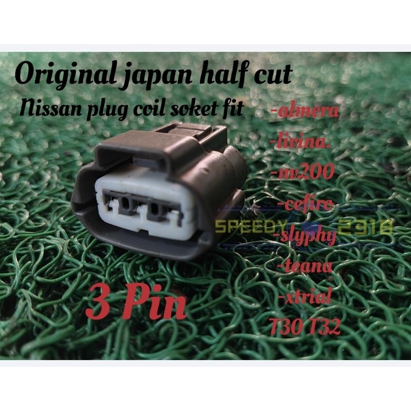 3 PIN NISSAN ALMERA TEANA LIVINA XTRIAL SENTRA LATIO PLUG COIL SOCKET ...
