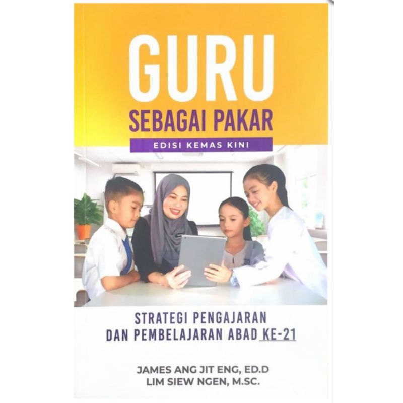 Guru Sebagai Pakar : Strategi Pengajaran Dan Pembelajaran Abad Ke 21 ...