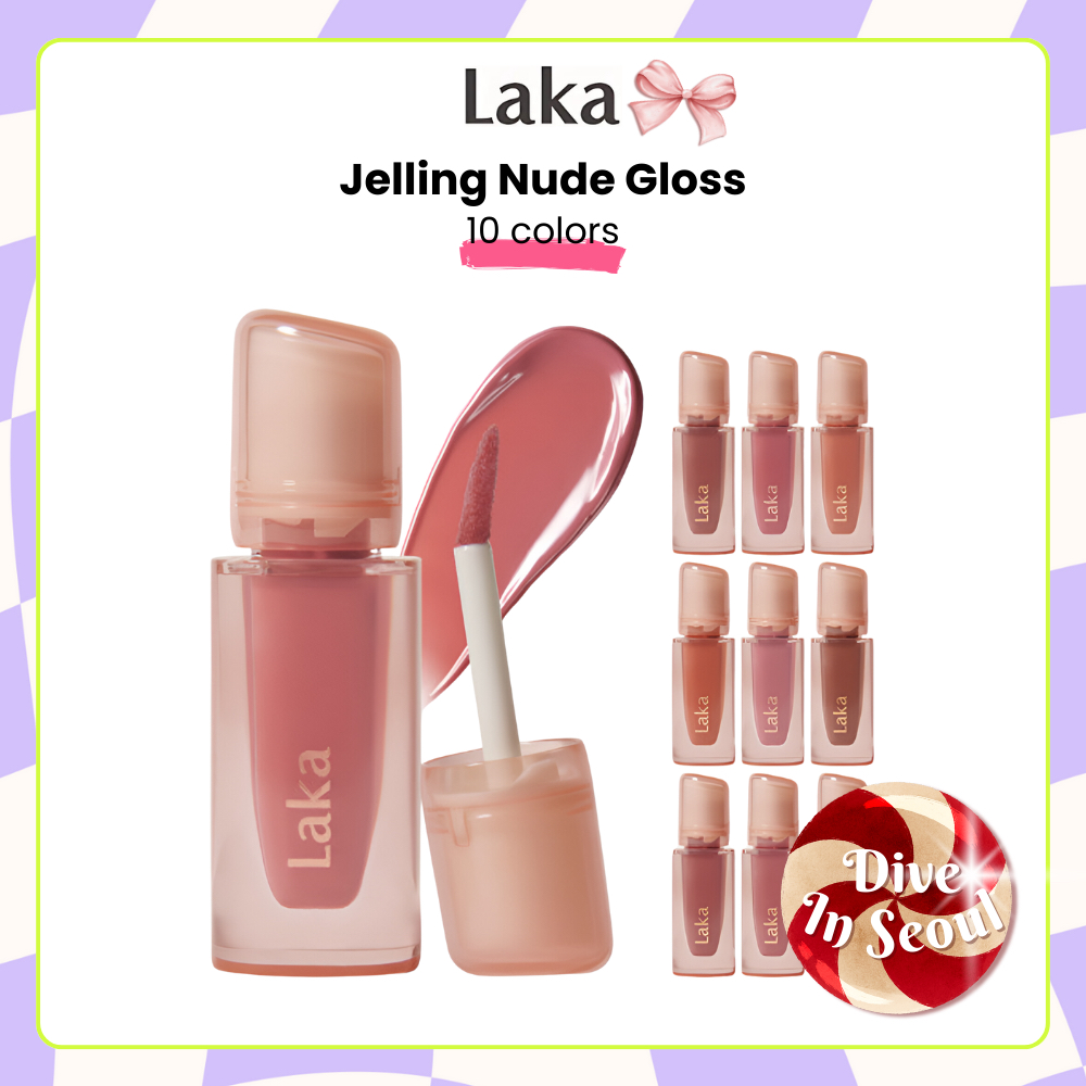 [LAKA] Jelling Nude Gloss – 10 colors | Shopee Malaysia
