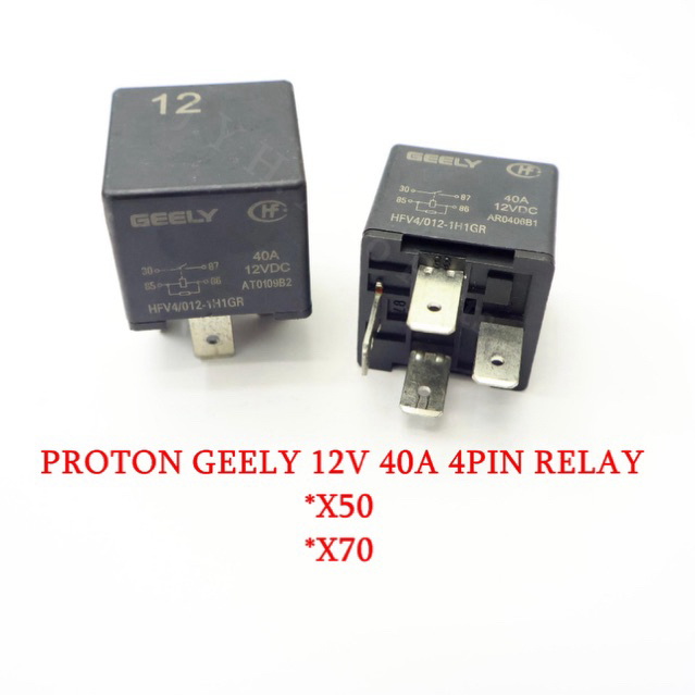 Original Proton Geely Power Relay 40A 12V X50 X70 4Pin Relay Fuse Box ...