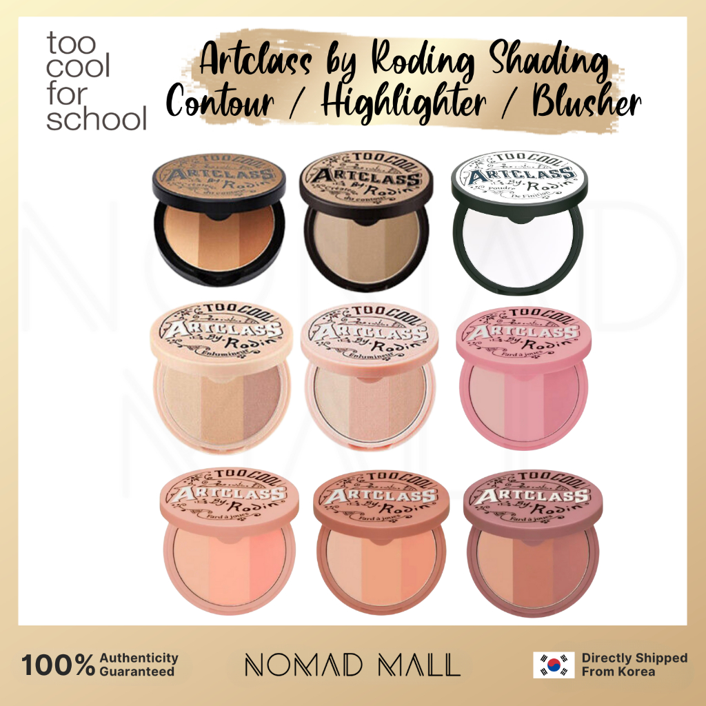 [Too Cool for Shcool] Artclass By Rodin Shading / Master Shading Contour ? Blusher / Highlighter ...