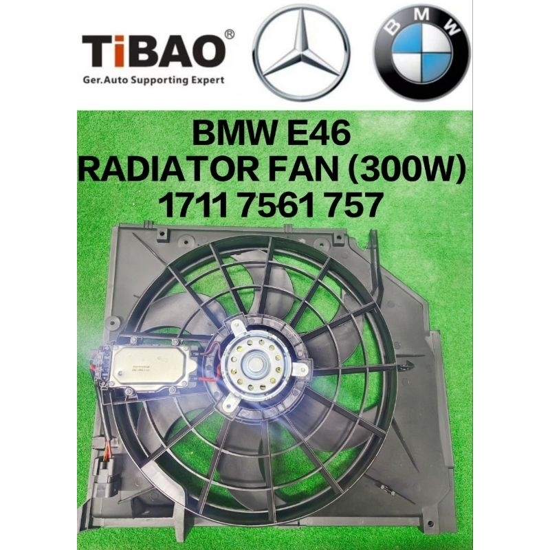 (TIBAO) BMW E46 RADIATOR MOTOR FAN 3PIN (300W) | Shopee Malaysia