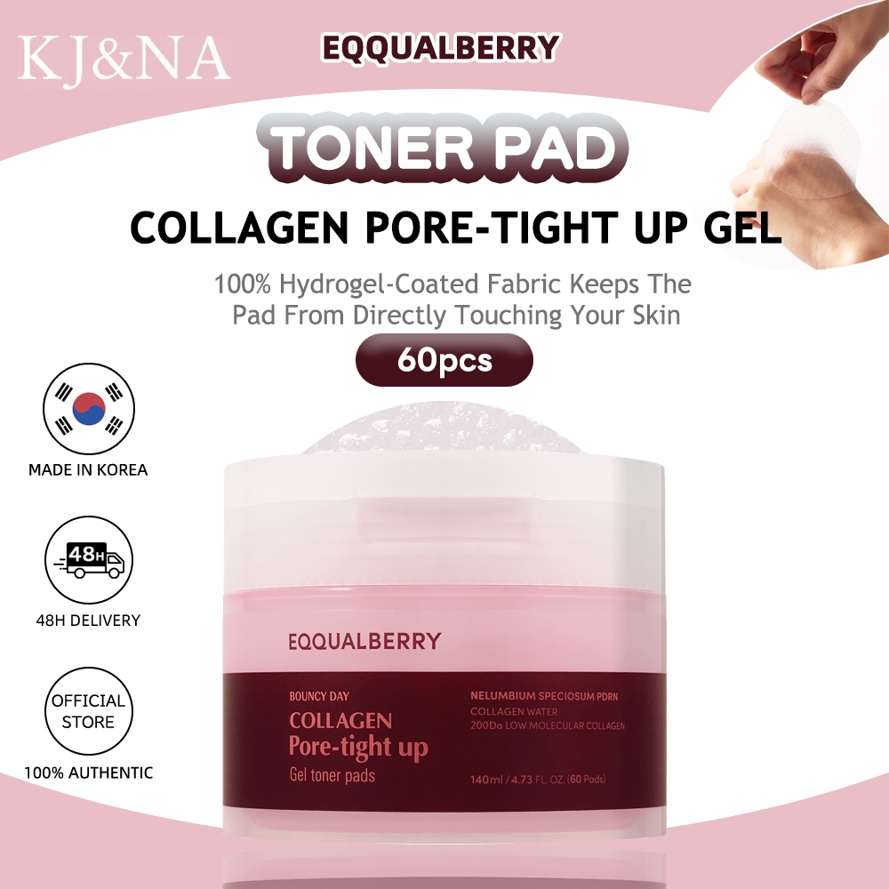 [EQQUALBERRY] Collagen Pore-Tight Up Gel Toner Pads 60pcs | Shopee Malaysia