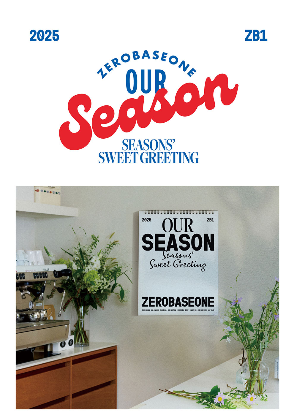 ZEROBASEONE (ZB1) [OUR Season] 2025 WALL CALENDAR (23rd Dec.2024) | Shopee Malaysia