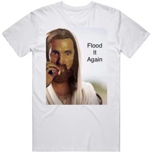 New trendy men's T-shirt Jesus Christ Flood It Again T shirt | Shopee ...