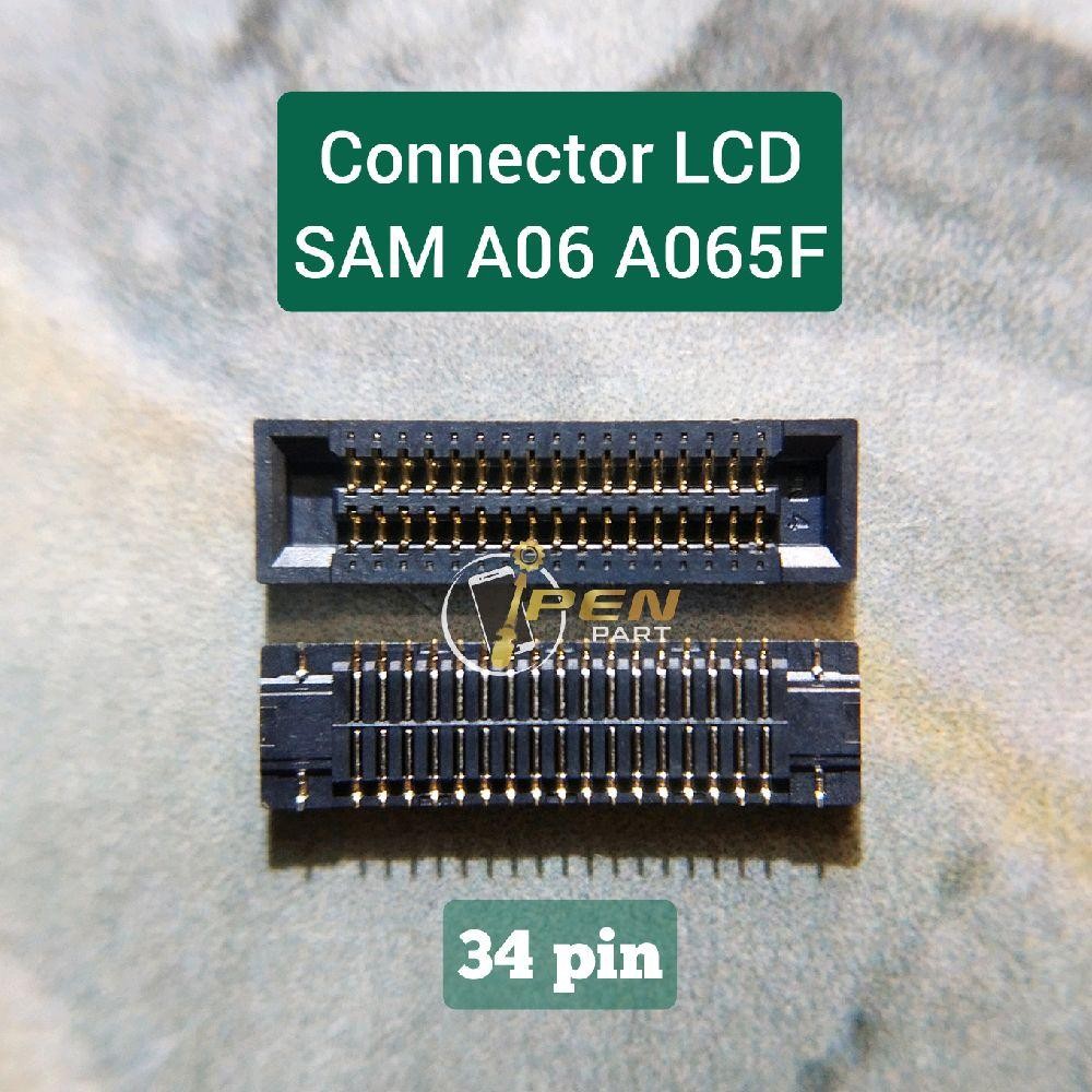 LAYAR Sam A06 A065F Original LCD Connector Socket A065 Screen Connector ...