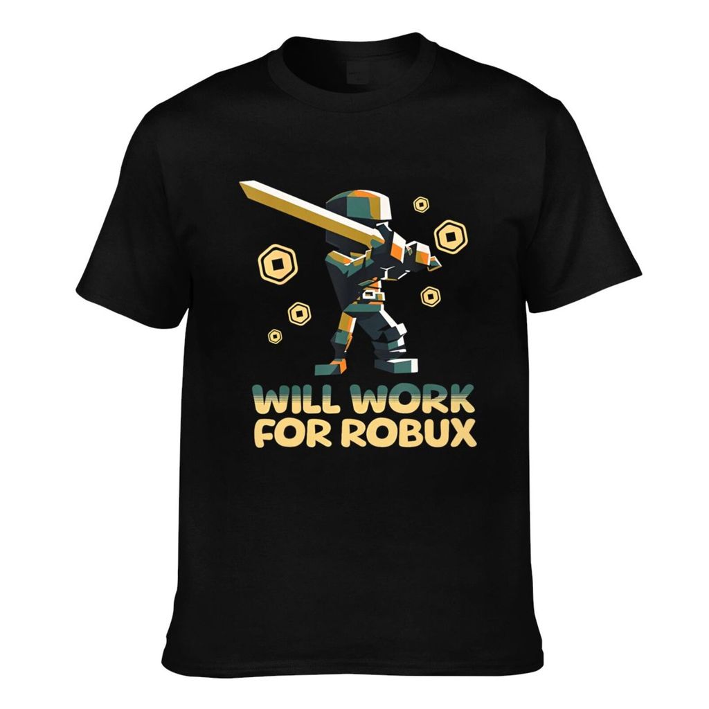 Summer Cool Tee I Will Work For Robux Good Quality Men'S Tshirt ...