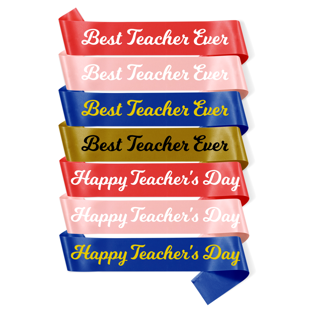 Happy Teacher's Day Best Teach Ever Sash Party Decoration Party Favors ...