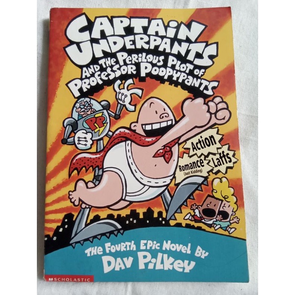 Captain Underpants and the Perilous Plot of Professor Poopypants (used ...