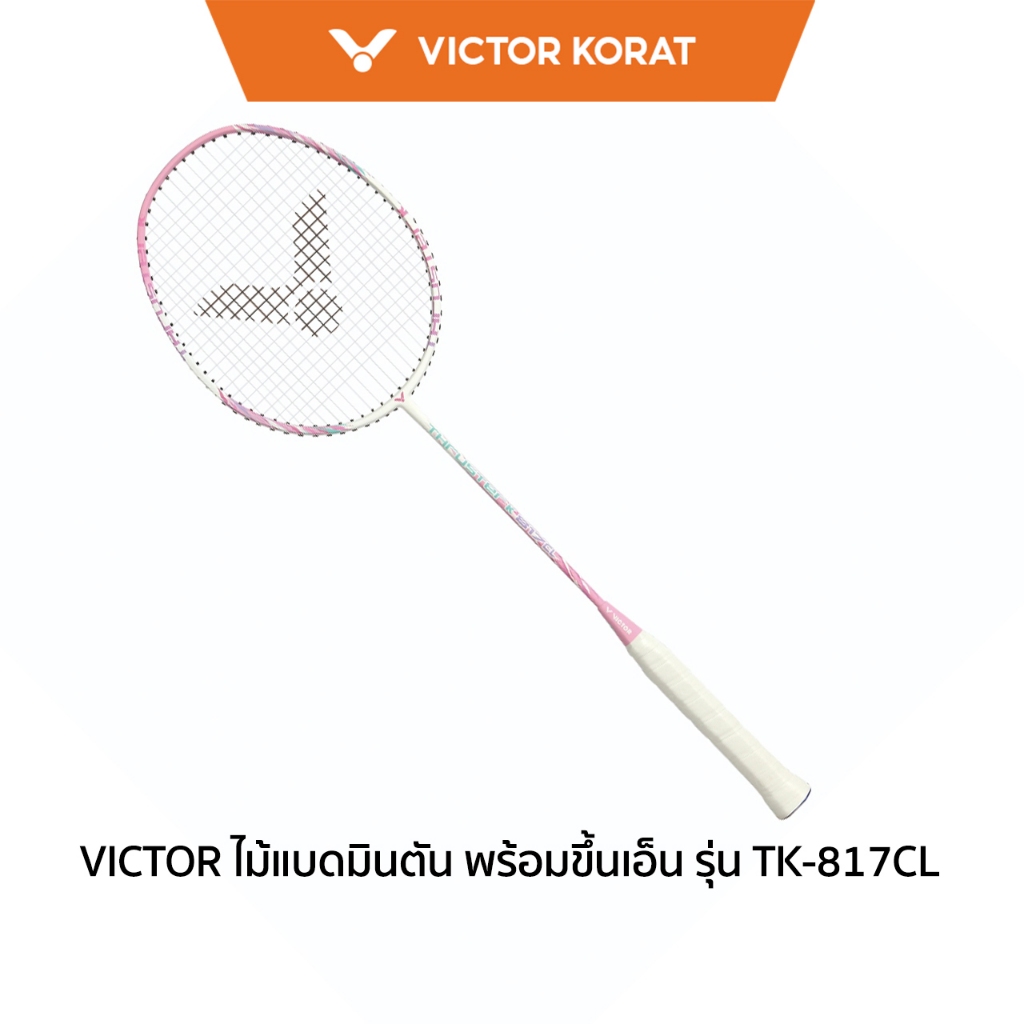 VICTOR Badminton Racket With Stringing Model TK-817CL Free Bag (Korat ...