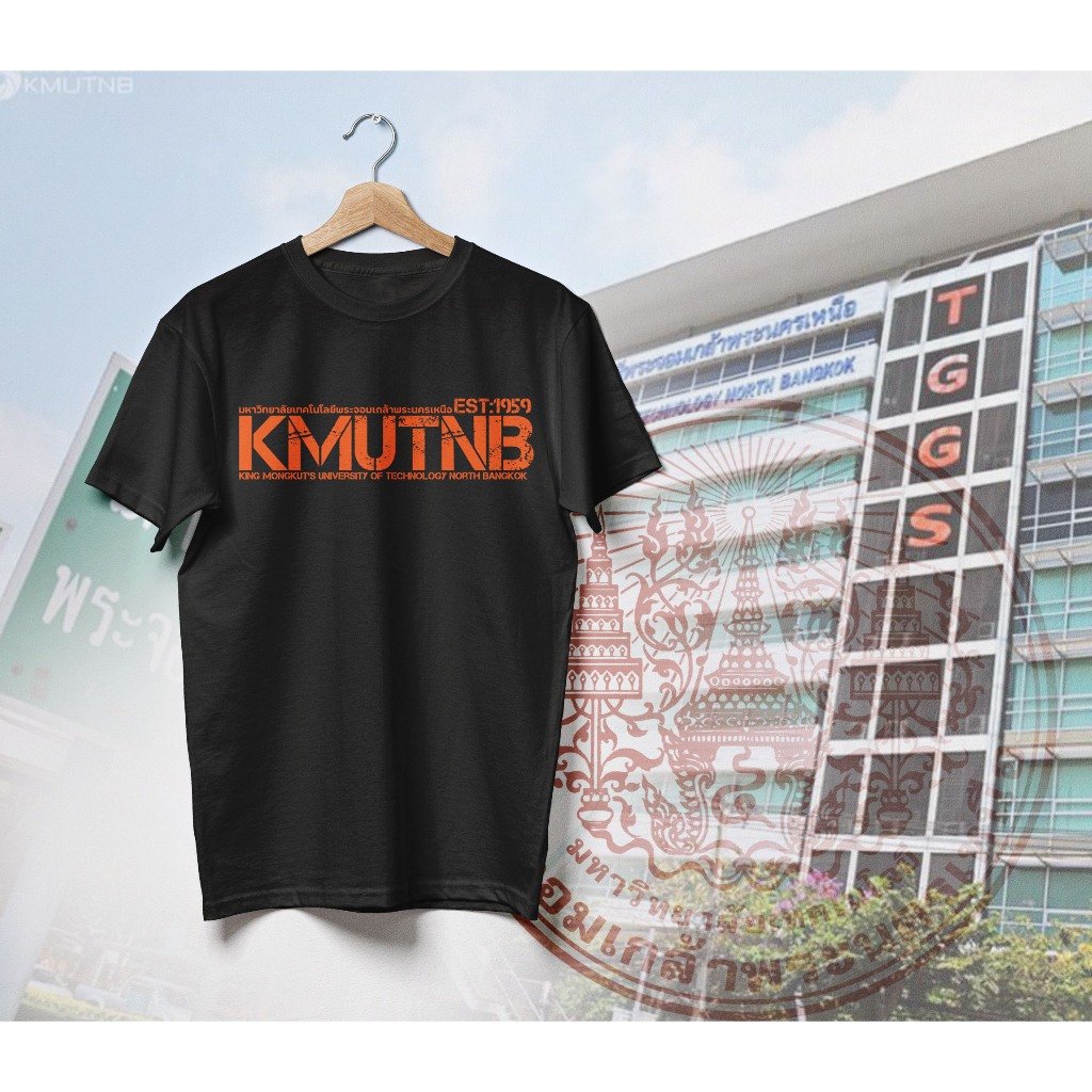 KMUTNB T-Shirt University Of Technology King Nakorn Phra Nakhon Nuea ...
