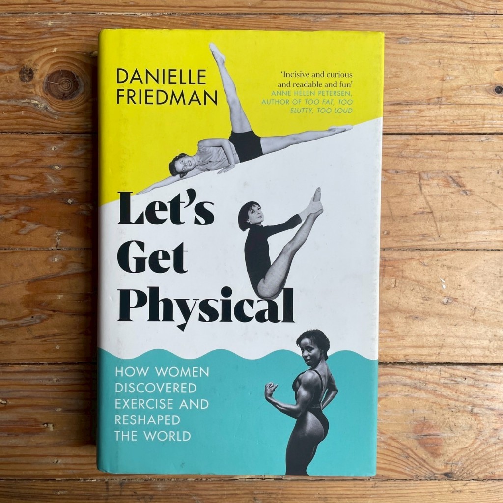Let's Get Physical-Danielle Friedman (English Used Bookstore Gekko ...