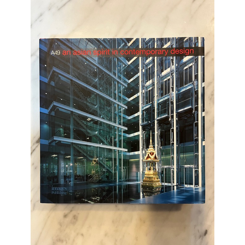 A49: AN ASIAN SPIRIT IN CONTEMPORARY DESIGN Architecture Work ...
