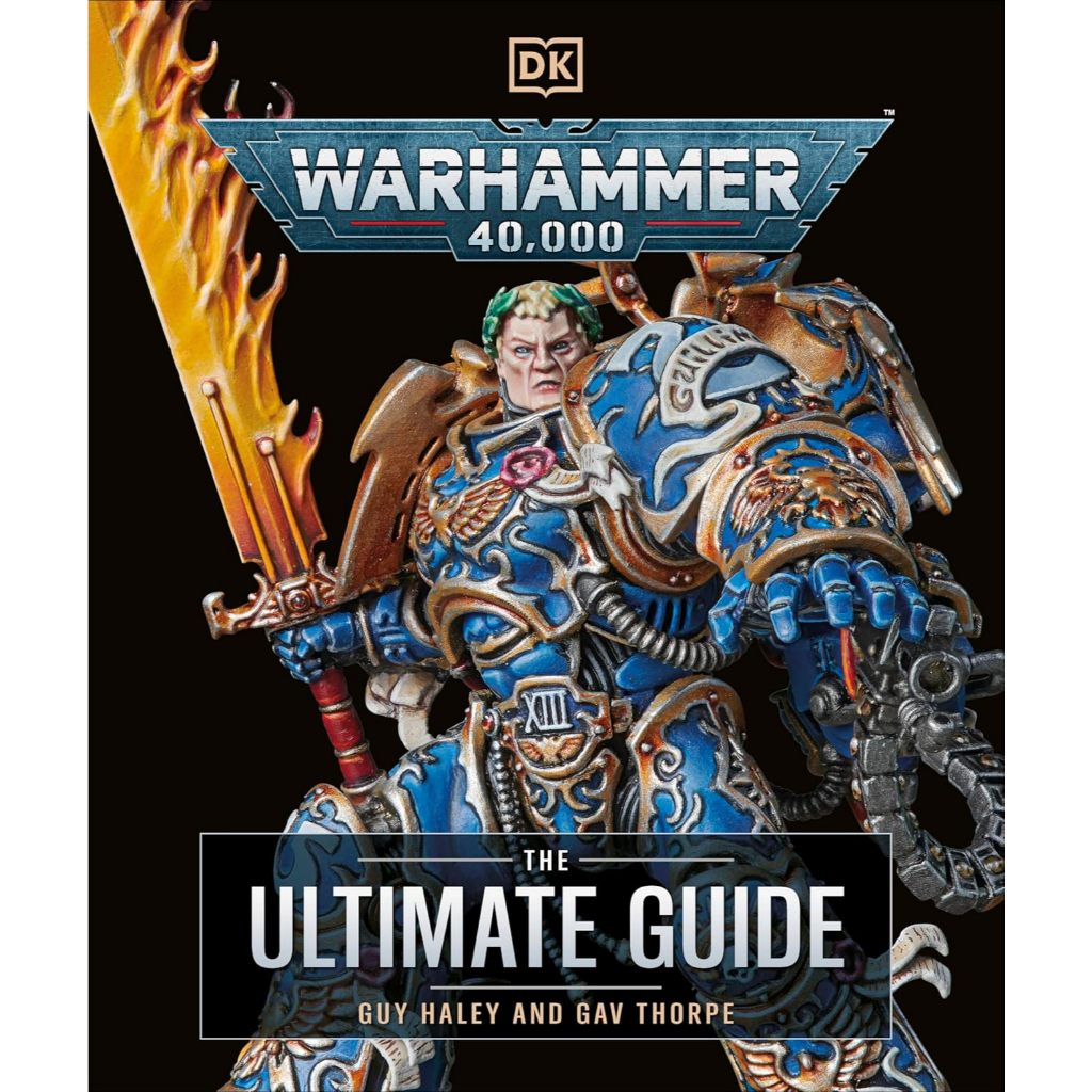 Warhammer 40,000 The Ultimate Guide/ Encyclopedia/Gav Thorpe/Guy Haley ...
