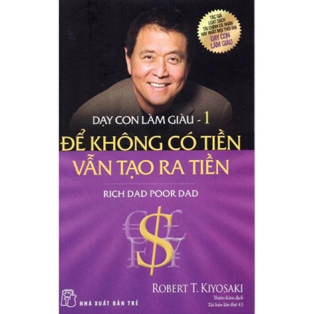 Rich dad Poor dad Book 1 - To have no money and still make money (Rich ...