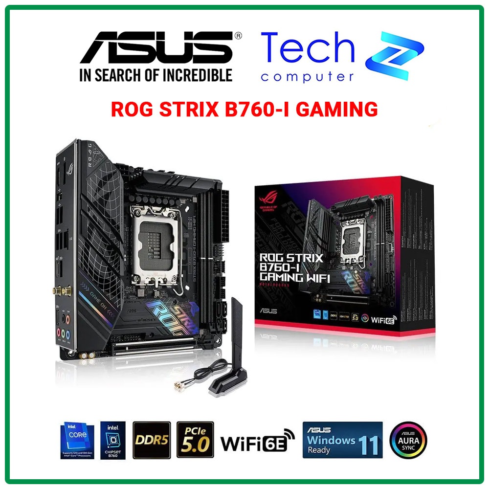 Mainboard ASUS ROG STRIX B760I GAMING WIFI DDR5 (ITX) | Shopee Malaysia