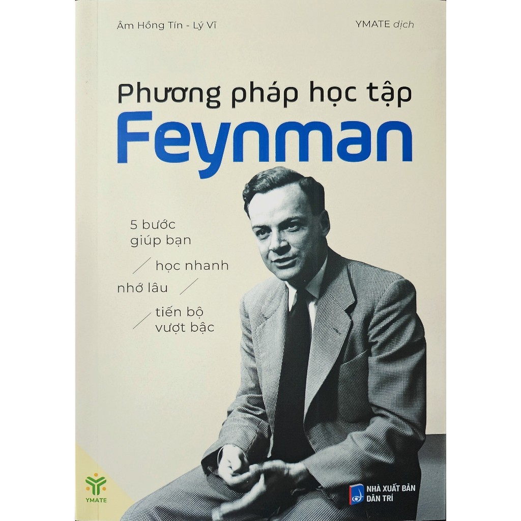 Book - Feynman Learning Method (5 Steps to Help You Learn Quickly and Remember Longer with ...