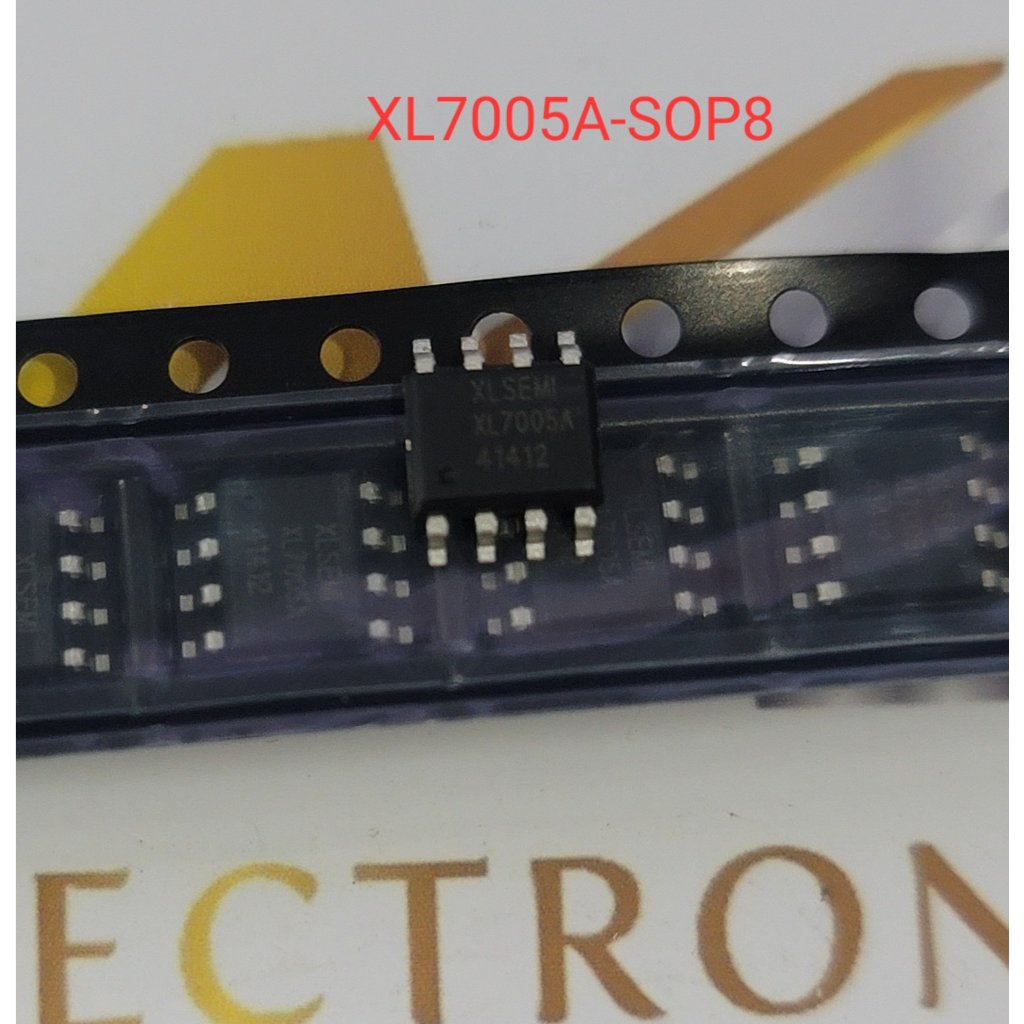 XL7005A XL7005E1 XL7005 SMD SOP8 100% New Genuine (Con) | Shopee Malaysia