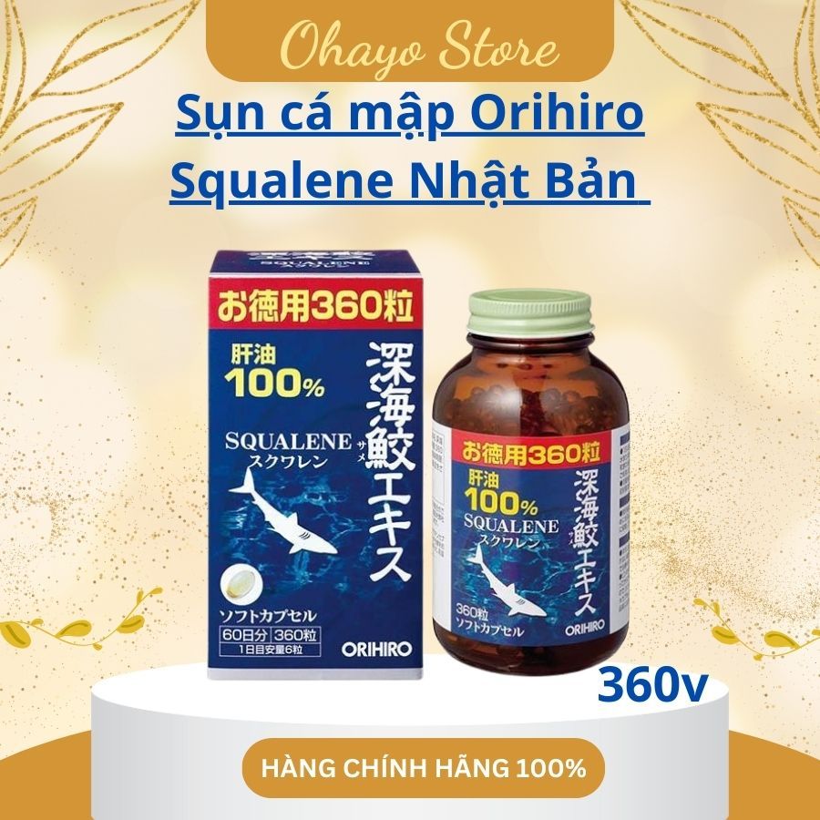 Orihiro Shark Squalene oral tablet 360 capsules Japanese Shark ...