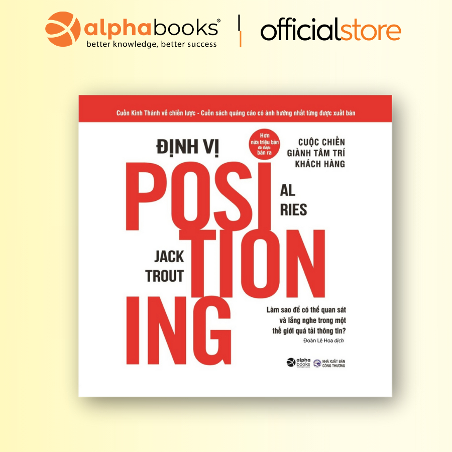 Positioning Book - Positioning: The War That Wins the Customer's Mind ...