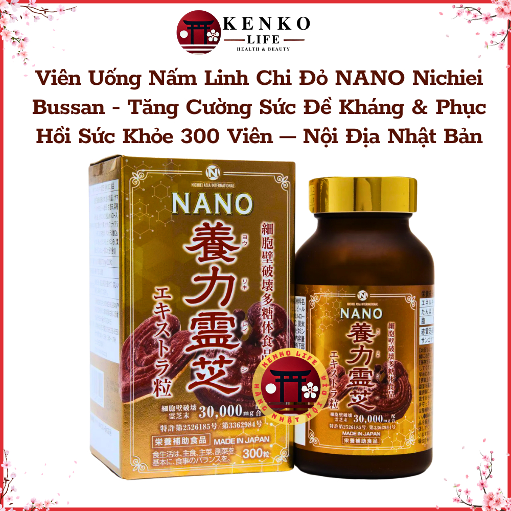 Nano Nichiei Bussan Red Ganoderma Pills - Enhance Immunity & Restore ...