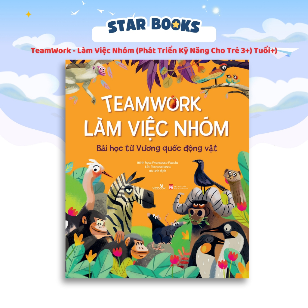 Teamwork Book - TeamWork - Lessons from the Animal Kingdom (Develop ...