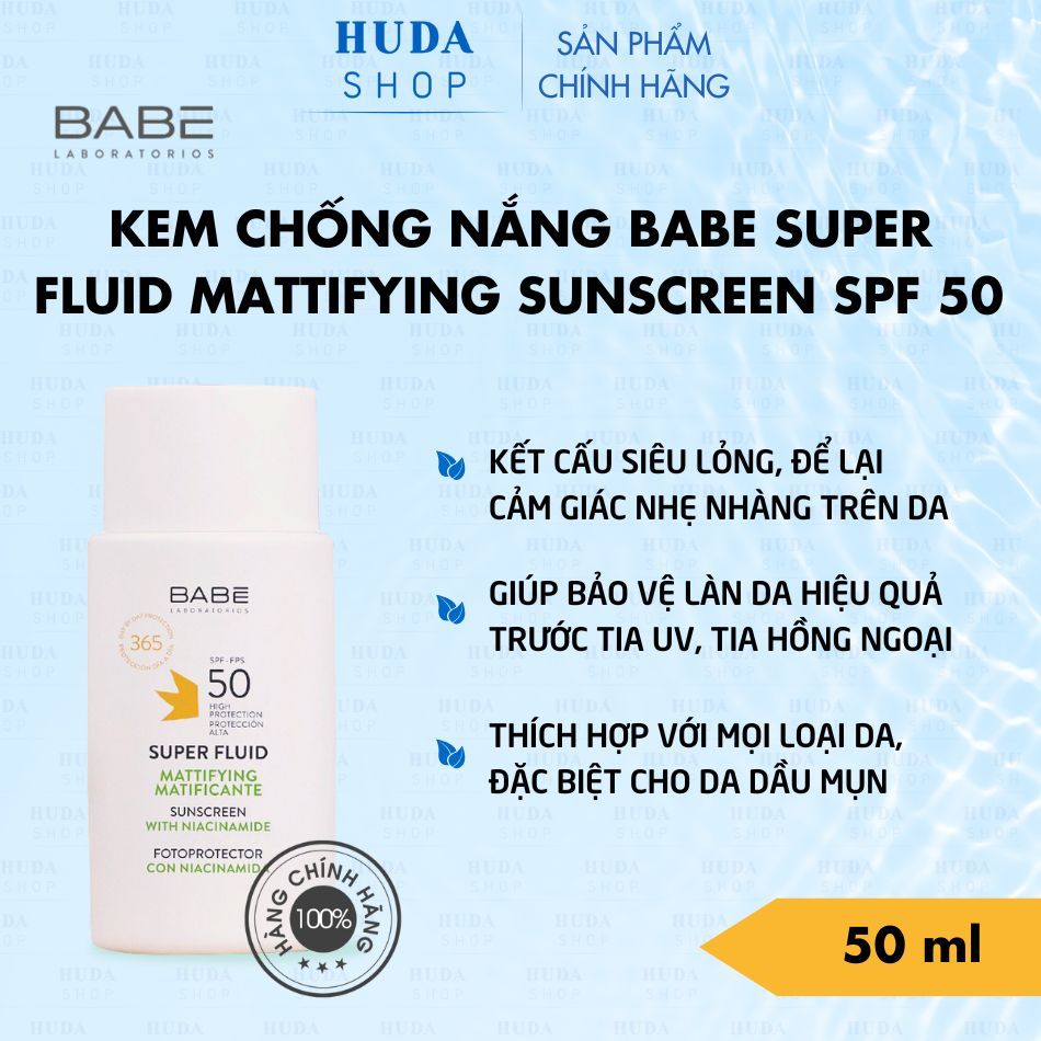 Broad spectrum Sunscreen for oily and acne-prone skin BABE Super Fluid Mattifying Sunscreen SPF ...