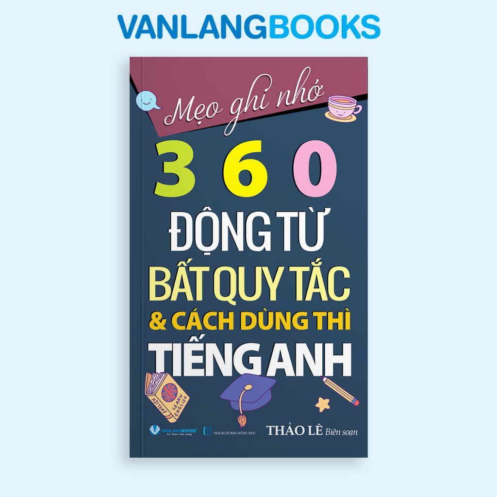 Tips Book for Memorizing 360 Irregular Verbs and How to Use English ...