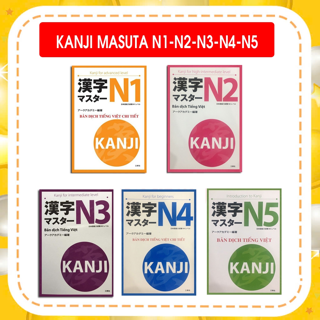Book - Complete Kanji Masuta N5,N4,N3,N2,N1 Vietnamese Translation (Color Print - Optional ...