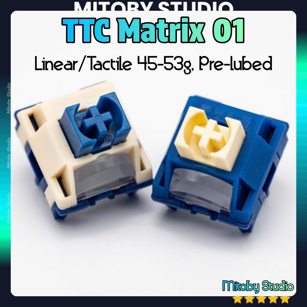 Ttc Matrix-01 Tactile TTC x Matrix Linears Switch, Mitoby Studio Super ...