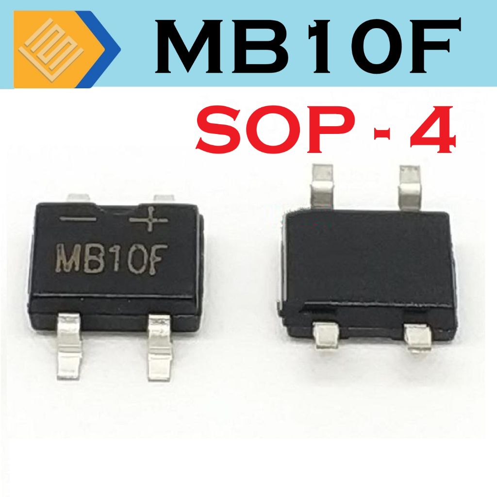 [ 5 CONS ] Bridge rectifier Diode MB10F SOP4 0.5A 1000V | Shopee Malaysia
