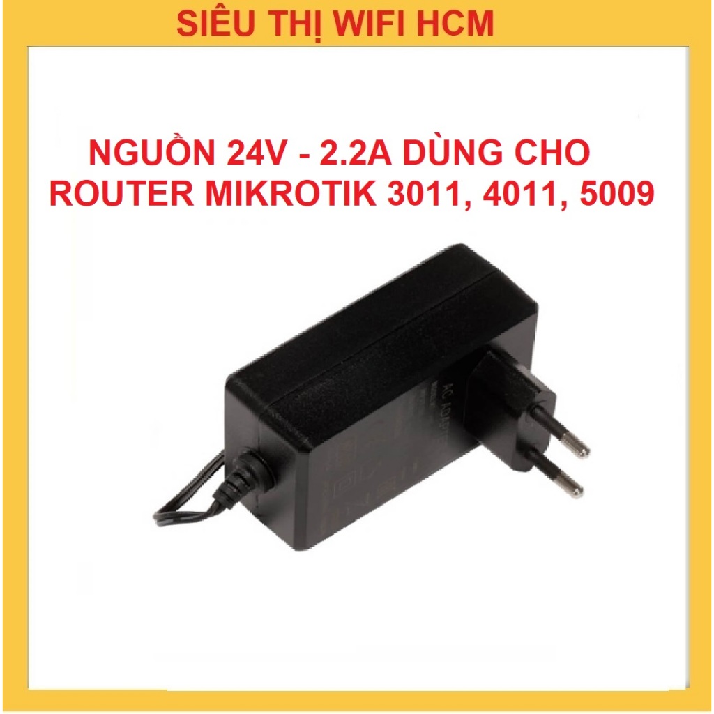 Power source 24V 2.2A - 24V 2.5A For Mikrotik 3011, Mikrotik 4011 ...